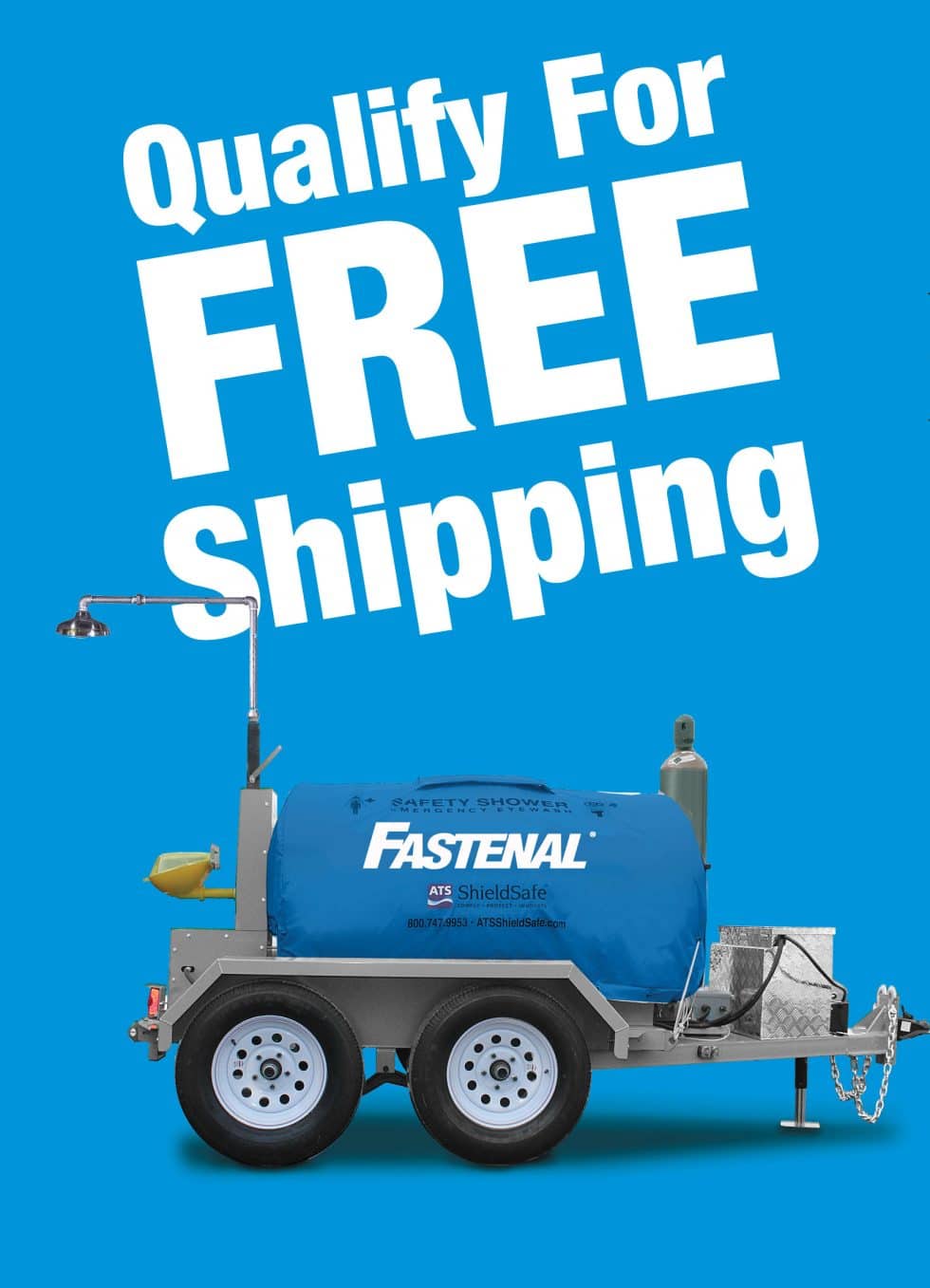 Fastenal Customers Promo - Safety Shower Solutions